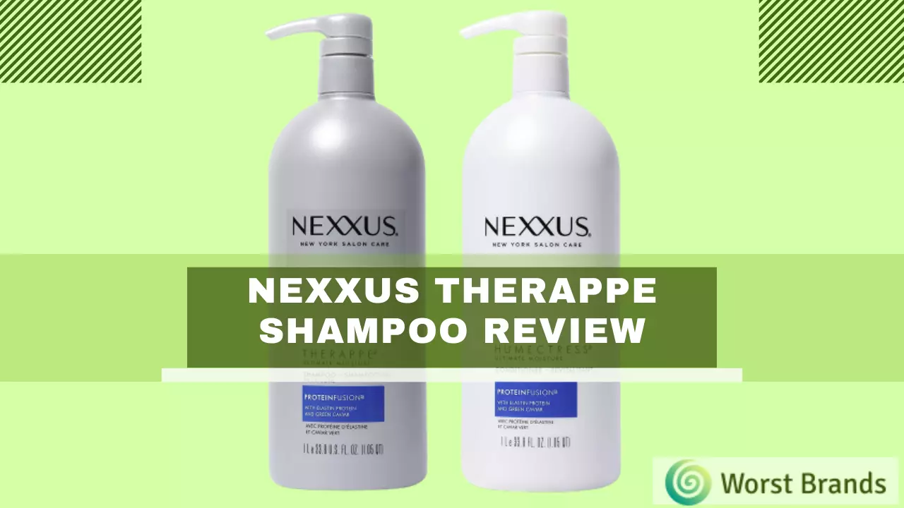 NEXXUS Therappe Shampoo Review [Is It Good?] - Worst Brands