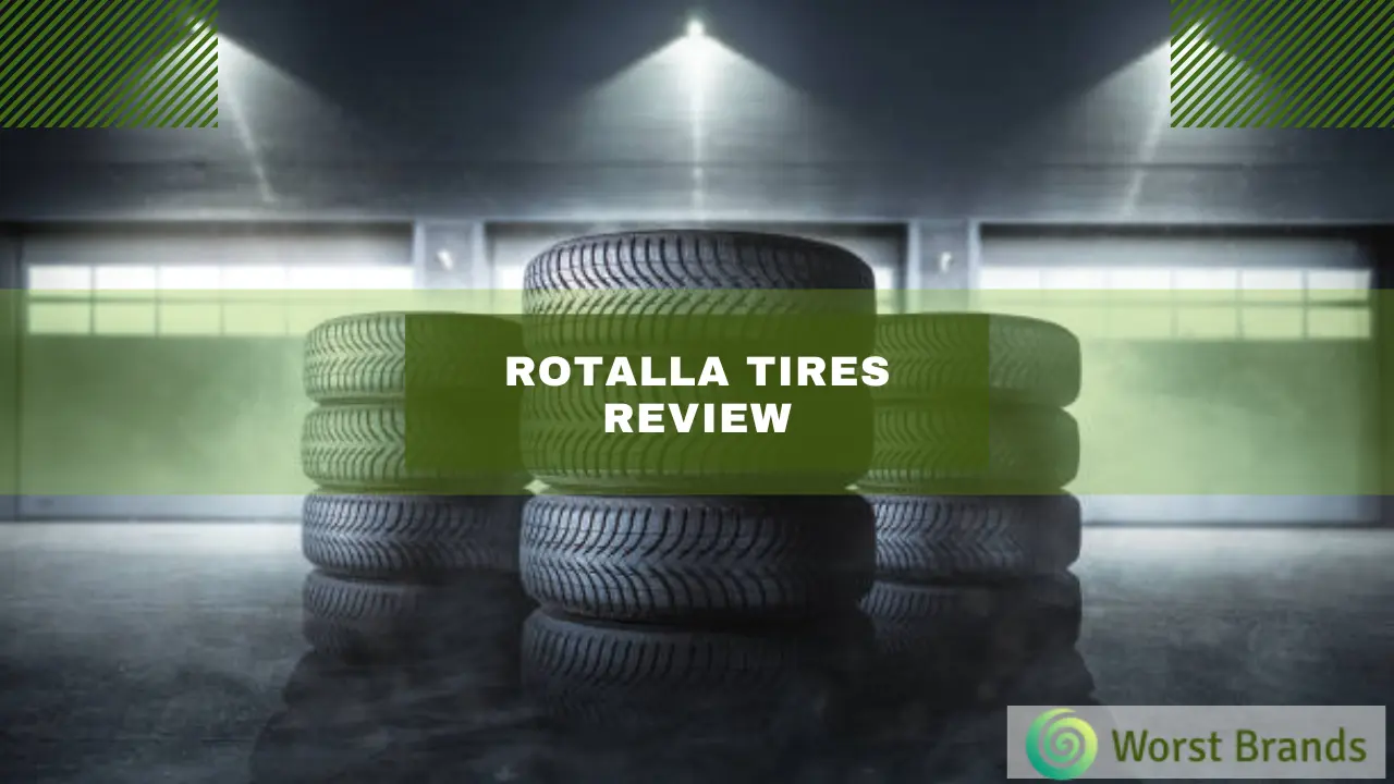Rotalla Tires Review 2024 [Our Tested Results] - Worst Brands