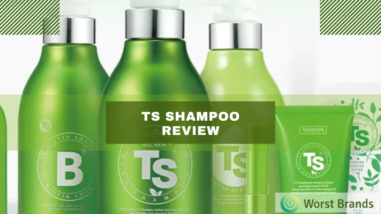 TS Shampoo Review 2024 - Price, Benefits, Side Effects - Worst Brands