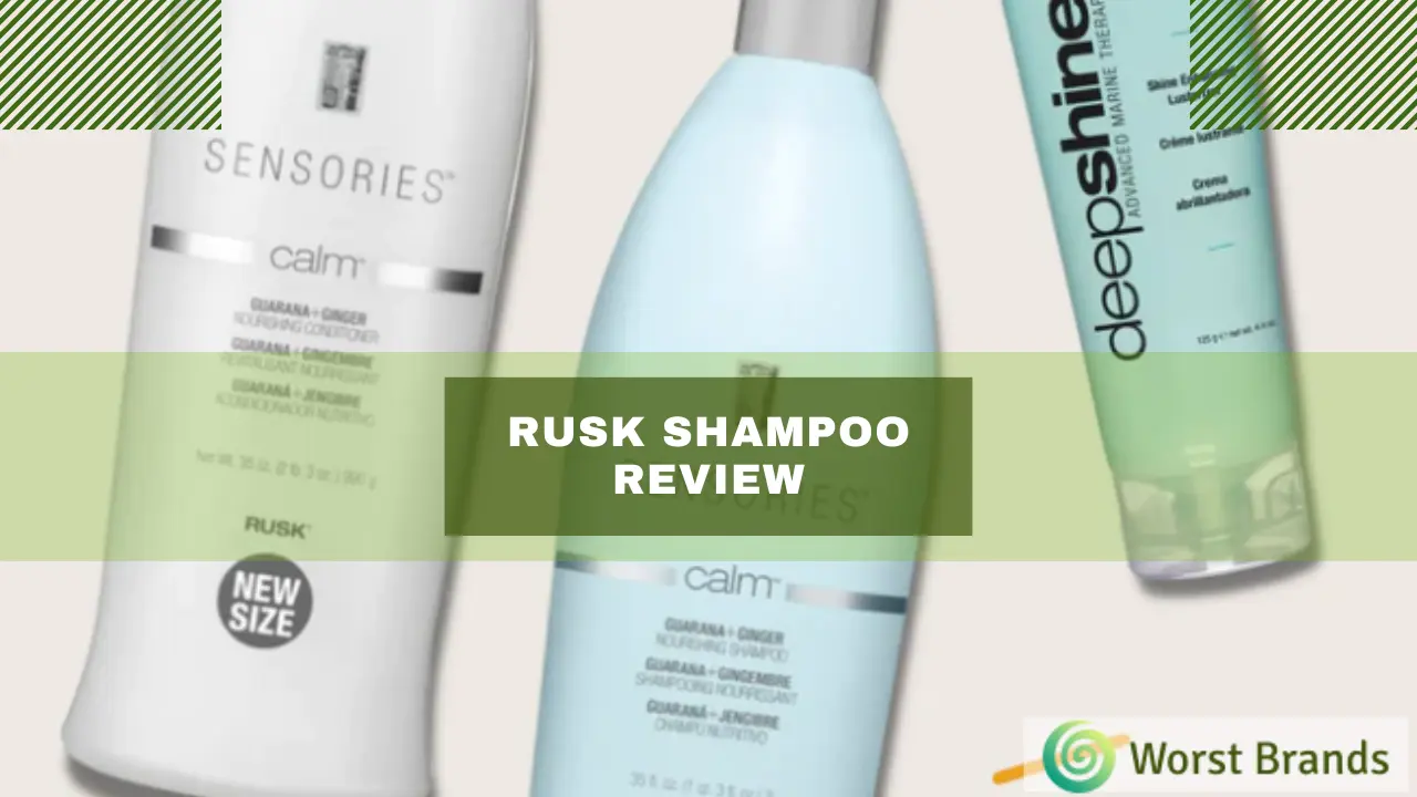 Rusk Shampoo Review 2025 - Verified Results - Worst Brands