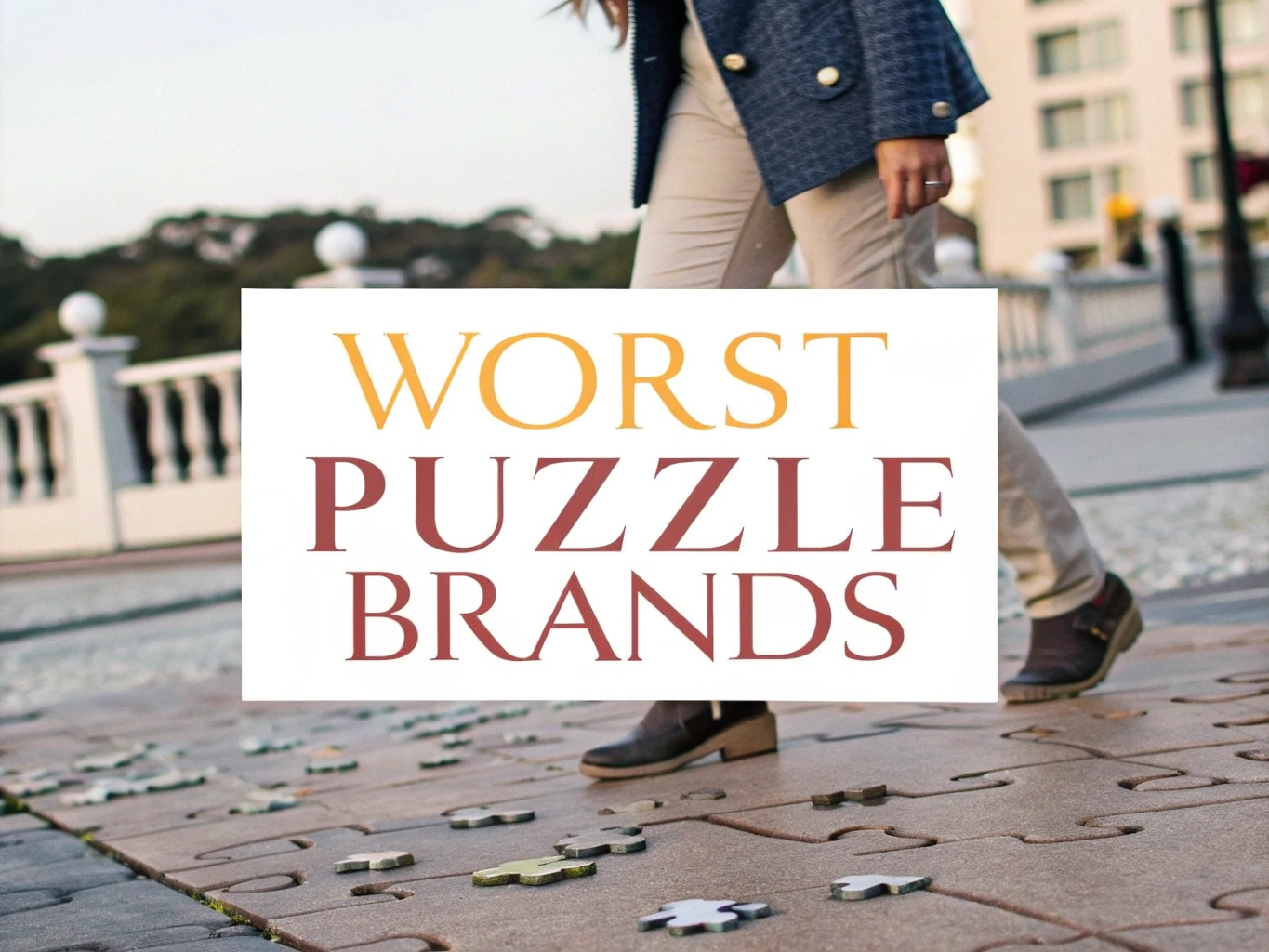 Worst Puzzle Brands: My Honest Review and Personal Journey - Worst Brands